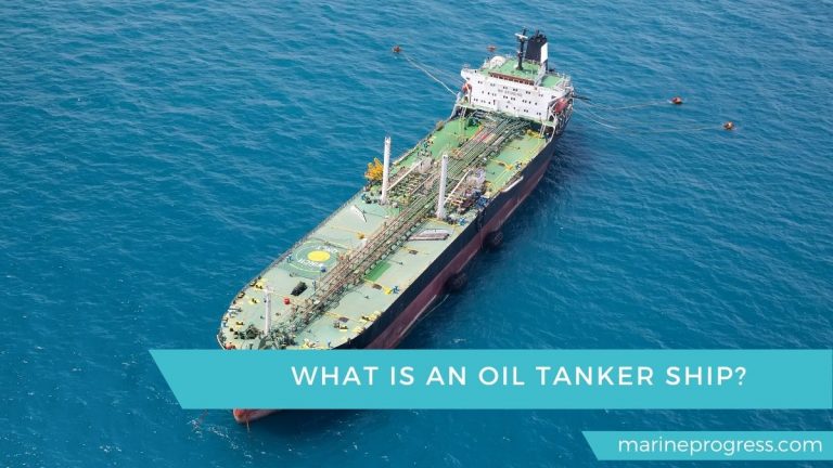 What is an oil tanker ship? - Marine Progress
